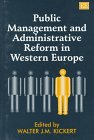 Public Management and Administrative Reform in Western Europe : Buy ...