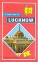 Lucknow (TTK discover India series): TTK Pharma Limited: 9788170531302 ...
