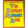 The Elephant Alphabet Book: Amazon.co.uk: 9781561564071: Books