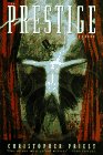 The Prestige: Priest, Christopher: 9780312147051: Amazon.com: Books