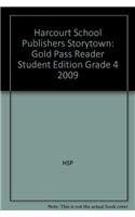 Storytown: Gold Pass Readers Grade 4 2009: Harcourt School Publishers ...