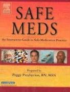 Safe Meds: An Interactive Guide to Safe Medication Practice ...