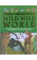 Wild Wild World : Amazon.co.uk: Books