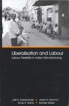 Liberalisation and Labour: Deshpande, Lalit K. et al.: 9788188315031 ...