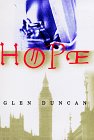 Hope: Duncan, Glen: Amazon.com: Books
