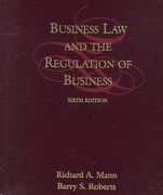 Business Law and the Regulation of Business: Mann, Richard A., Roberts ...