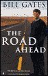 The Road Ahead by NATHAN MYHRVOLD, PETER RINEARSON' 'BILL GATES (1995 ...