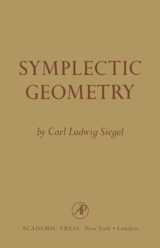Symplectic Geometry: Siegel, Carl Ludwig: 9781483256016: Amazon.com: Books