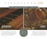 Lifescapes Piano and Sax / 2 CDs / 24-Bit - Amazon.com Music