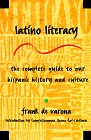 Latino Literacy: The Complete Guide to Hispanic American Culture and ...
