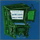 Rose, Wally - Ragtime Classics - Amazon.com Music