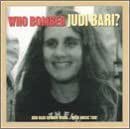 Bari, Judi - Who Bombed Judi Bari? [Vinyl] - Amazon.com Music