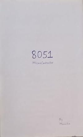 8051 Microcontroller Handwritten Short Notes: Quick Revision Guide for ...