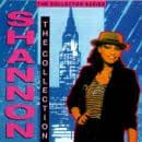 Amazon.com: Shannon: The Collection: CDs & Vinyl