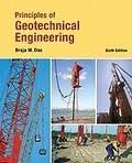 Principles of Geotechnical Engineering 6th (sixth) edition Text Only ...