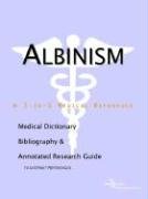 Albinism: A Medical Dictionary, Bibliography, and Annotated Research ...