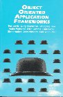 Object-Oriented Application Frameworks: Lewis, T. G.: 9780132139847: Amazon.com: Books