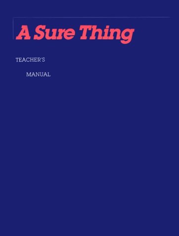 A Sure Thing : What We Believe and Why (Teacher's Guide): Plantinga ...