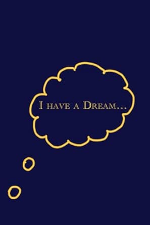 I Have a Dream Journal: Brittany, Live with: Amazon.com: Books