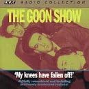 The Goon Show Vol. 4 - My Knees Have Fallen Off: Amazon.co.uk: CDs & Vinyl