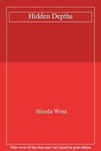 Amazon.com: Hidden Depths: 9780750509930: West, Nicola: Books