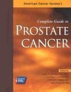 Buy American Cancer Society's Complete Guide to Prostate Cancer Book ...