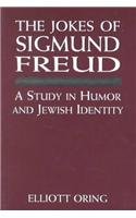 The Jokes of Sigmund Freud: A Study in Humor and Jewish Identity ...