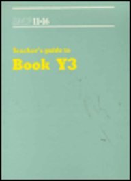 SMP 11-16 Teacher's Guide to Book Y3 (School Mathematics Project 11-16 ...