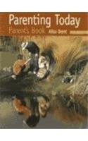 Parenting Today: Parent's Book (Second Edition): Drent, Ailsa ...