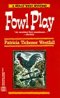 Buy Fowl Play (Worldwide Library Mystery) Book Online at Low Prices in ...