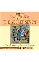 Amazon.com: Good Work, Secret Seven: 9781846071737: Books