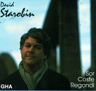 David Starobin, Napoléon Coste, Giulio Regondi, Fernando Sor, David ...
