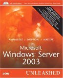 Microsoft Windows Server 2003: Unleashed: Gardinier, Kenton, Noel, Michael, Droubi, Omar ...