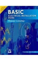 Basic Electrical Installation Work: Amazon.co.uk: Linsley, Trevor ...