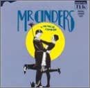 Mr. Cinders: Cast Recording, Helen Blizard, Christina Matthews, Graham ...