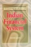 Buy Restructuring Indian Financial System Book Online at Low Prices in ...