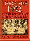 The Other 1492: Jewish Settlement in the New World: Norman H ...