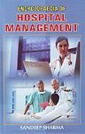 Buy Encyclopaedia of Hospital Management Book Online at Low Prices in ...