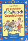 Die schönsten RiRaRutsch-Geschichten : Amazon.de: Bücher