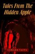 Tales from the Hidden Apple: Vasta, Edward: 9781401042257: Amazon.com ...
