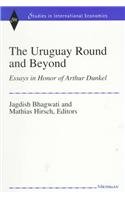 The Uruguay Round and Beyond: Essays in Honor of Arthur Dunkel (Studies ...