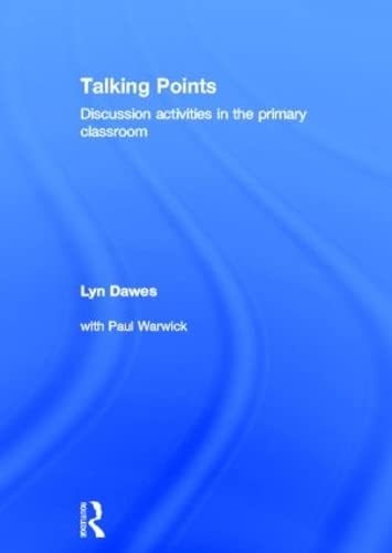 Talking Points: Discussion Activities in the Primary Classroom ...