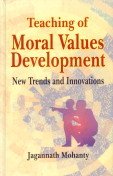 Buy Teaching of Moral Values Development Book Online at Low Prices in ...