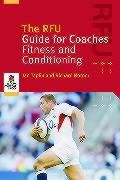The RFU Guide For Coaches: Fitness And Conditioning: Taplin, Ian ...