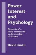 Power, Interest and Psychology: Smail, David: 9781898059714: Amazon.com: Books