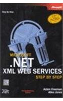 Microsoft . Net XML Web Services Step By Step : Amazon.es: Libros