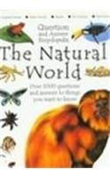 The Natural World: Over 1000 Questions and Answers to Things You Want ...