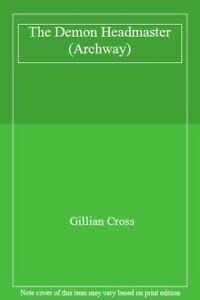 The Demon Headmaster (Archway S.) : Cross, Gillian: Amazon.co.uk: Books