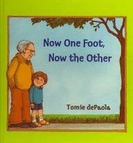 Now One Foot, Now the Other: Tomie dePaola: 9780756967130: Amazon.com ...