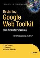 『Beginning Google Web Toolkit』｜感想・レビュー - 読書メーター